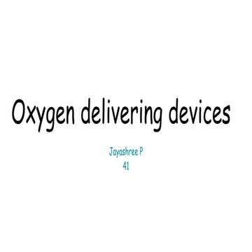 Oxygen delivering device presentation find | PPT
