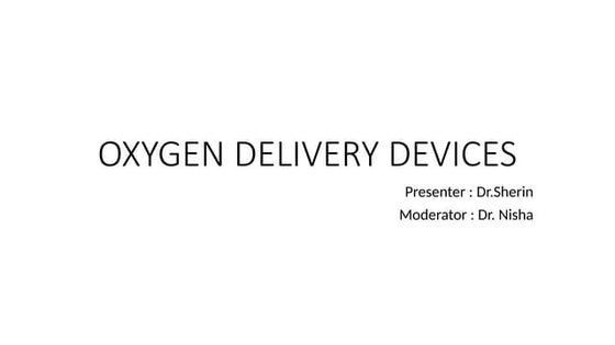 Oxygen delivery system | PPTX | Lung and Respiratory Health | Diseases ...