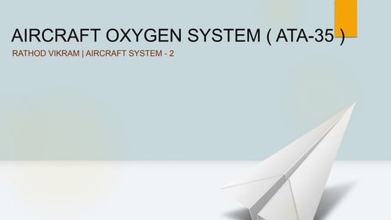 Aircraft Oxygen System | PPTX