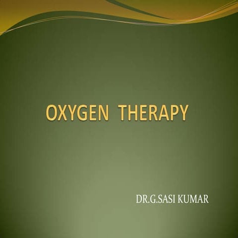 Oxygen therapy | PPTX | Lung and Respiratory Health | Diseases and ...