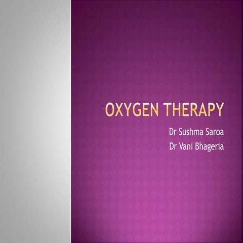 Oxygen therapy | PPTX