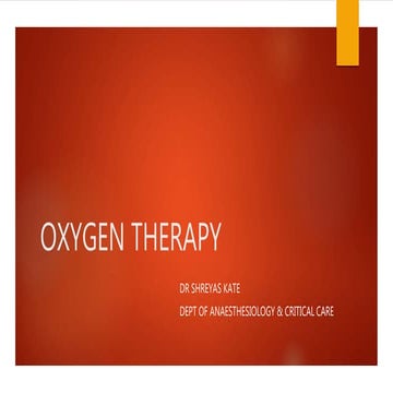 Oxygen therapy | PPTX | Lung and Respiratory Health | Diseases and ...