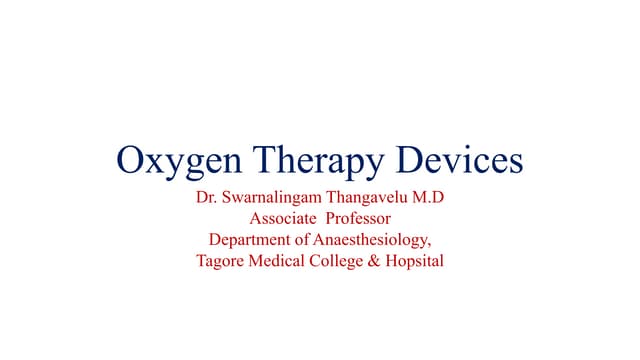 Oxygen delivery devices presentation.pptx