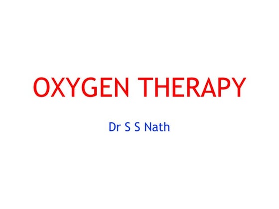 OXYGEN THERAPY.pptx | Lung and Respiratory Health | Diseases and Conditions