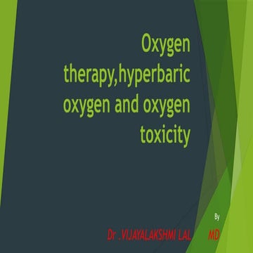 Oxygen therapy,hyperbaric oxygen and oxygen toxicity (2).pptx