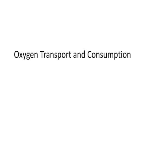 Oxygen transport | PPTX