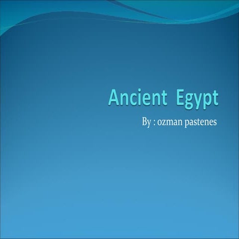 Ancient Egypt | PPT