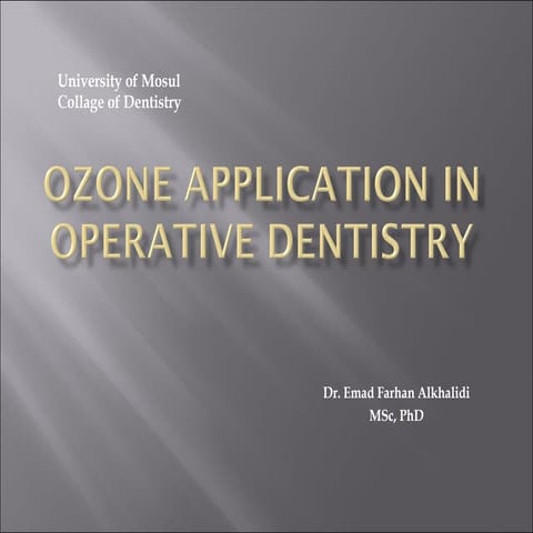 Ozone application in operative dentistry | PPT