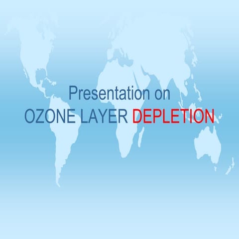 Ozone depletion presentation Mr.P.R.Tambe | PPT | Free Download