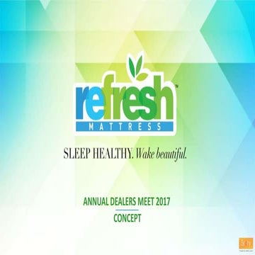 Refresh Mattress - Conf | PPT