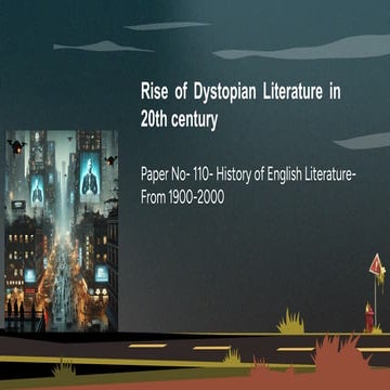 p-110-History of English Literature from 1900-2000 Rise of Dystopian ...