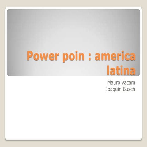 Powerpoint.america latina | PPTX