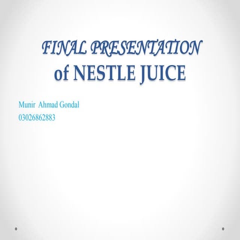operation management project on nestle juice -phpapp02 | PPTX