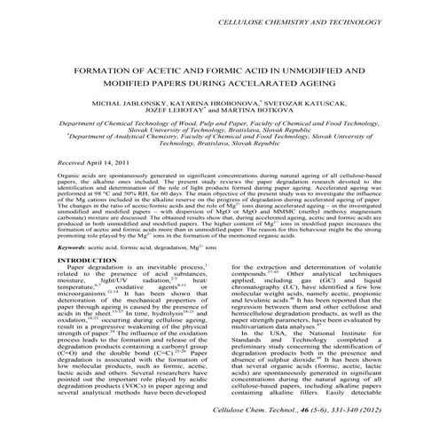 FORMATION OF ACETIC AND FORMIC ACID IN UNMODIFIED AND MODIFIED PAPERS ...