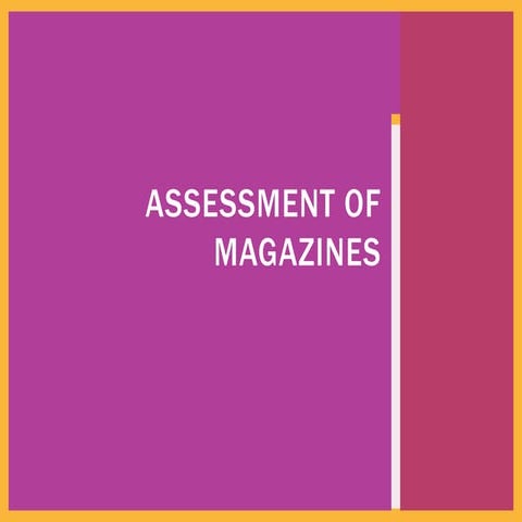 assessment of magazines | PPTX