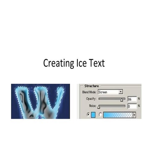 P 2 Creating Ice Text | PPT