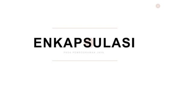 10. konsep enkapsulasi | PPT