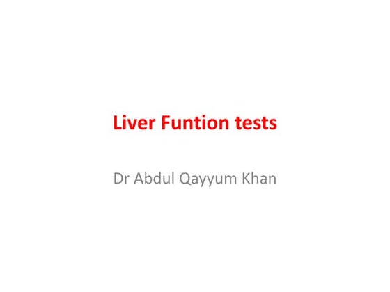 Liver Function Test Lft Ppt