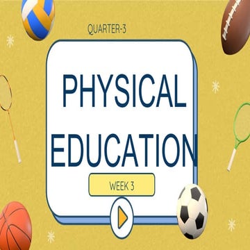 P.E Q3 WEEK 3.pptx
