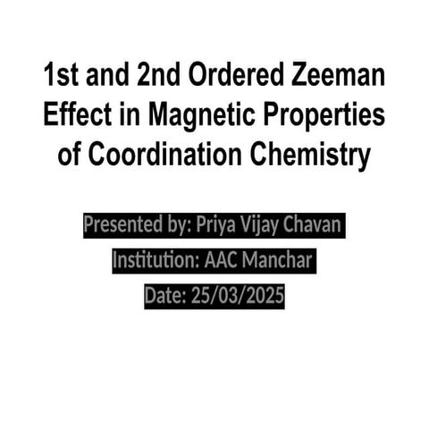 Zeeman Effect.................................... | PPTX