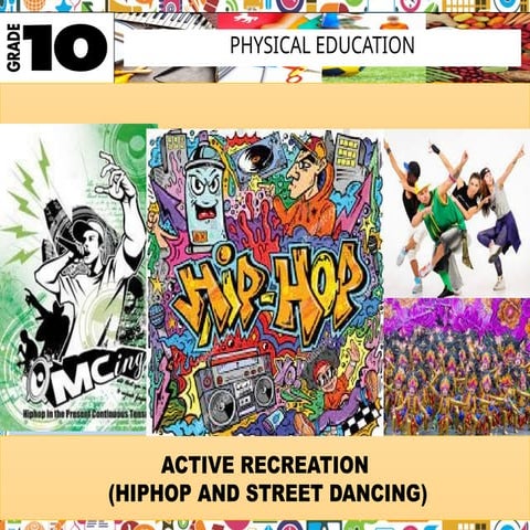 Street and Hip-Hop Dance style grade- 10 | PPTX