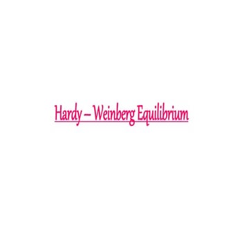 P-27 Hardy – Weinberg & Natural selection Problems - with Solutiions.pptx