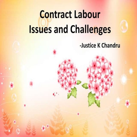 P-951 RM-PRESENTATION -1 -Contract Labour, Issues and challenges (NJA).ppt