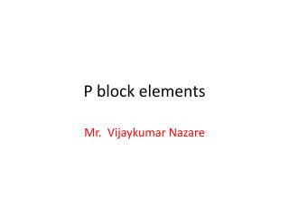 12th Chemistry P-block elements Notes for JEE Main 2015 | PPT