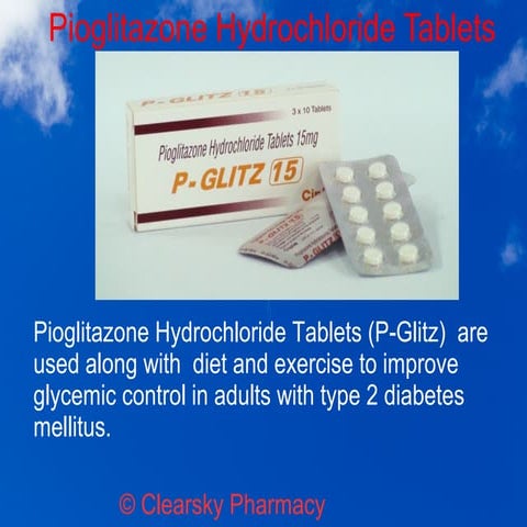 Pioglitazone Hydrochloride Tablets (P-Glitz) | ODP
