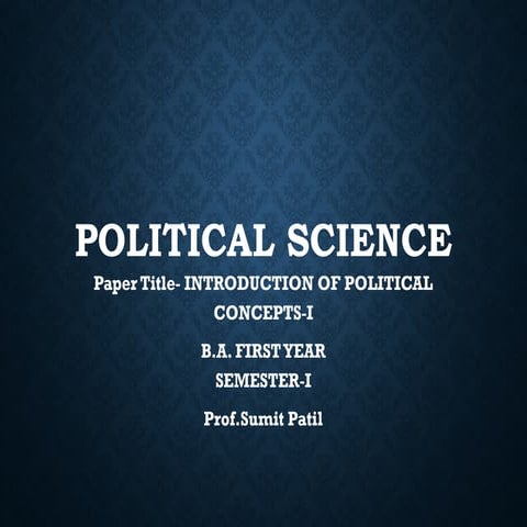 INTRODUCTION OF POLITICAL CONCEPTS Paper - I UNIT-II | PPTX