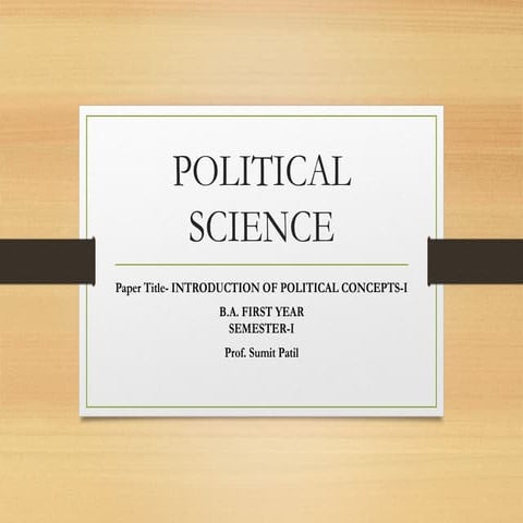 :Introduction of Political Concepts-III (SEM-II) | PPTX | Political ...