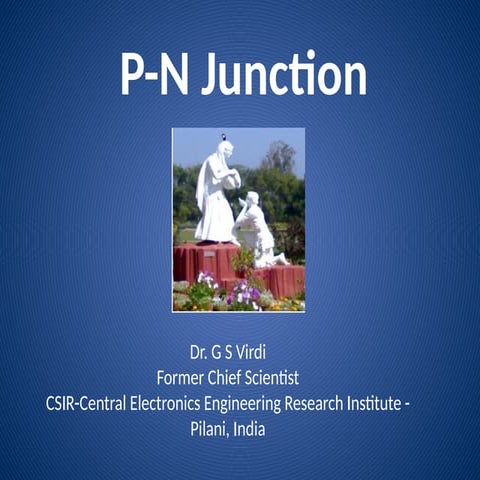 Understanding P–N Junction Semiconductors: A Beginner’s Guide | PPTX