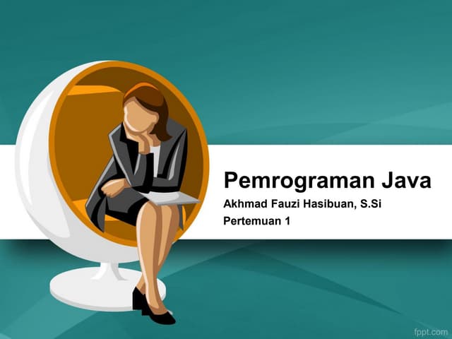 Introduction Java Programming | PPT Introduction Java Programming | PPT