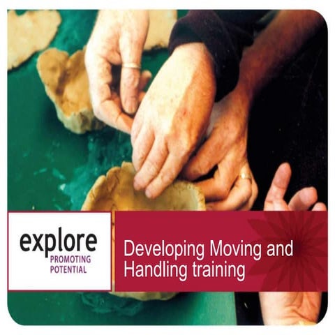 Developing Moving and Handling training | PPTX