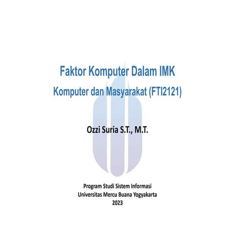 P11-Faktor Komputer dalam IMK.pptx
