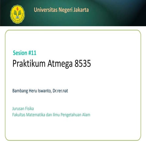 Mikroprosesor dan Antarmuka (11) praktikum atmega8535 | PPT