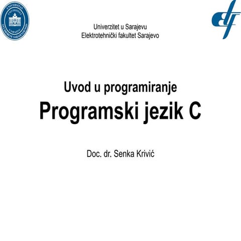Prezentacija 1: Uvod u C programiski jezik | PPTX