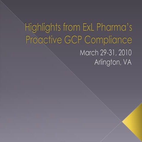 Highlights from ExL Pharma's Proactive GCP Compliance | PPTX ...