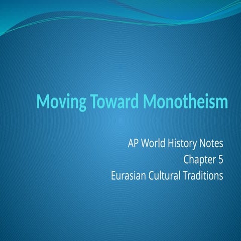 Moving towards Monotheism AP World History | PPT