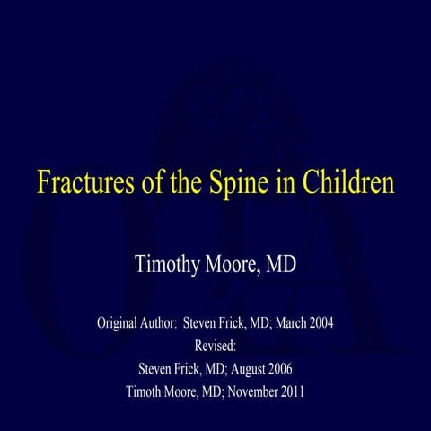 the Pediatric Spine fractures lecture.ppt