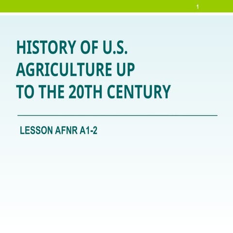 History of US agriculture up to the 20th century | PPT