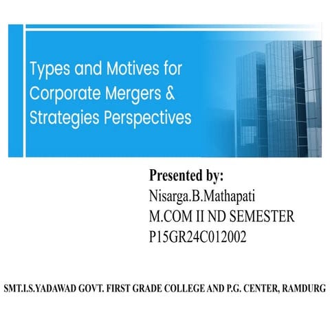 types of motive for corporate merger and strategi c perspective | PPTX