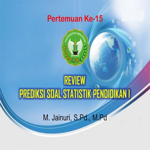 P15_Review Kisi-Kisi Soal UAS Statistik Pendidikan I.pdf
