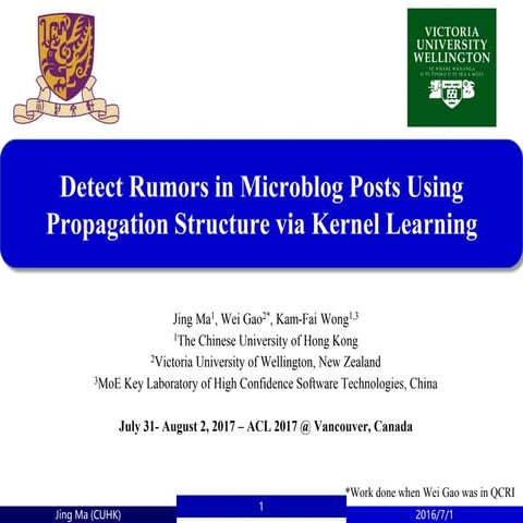 Jing Ma - 2017 - Detect Rumors in Microblog Posts Using Propagation Structure via Kernel ...