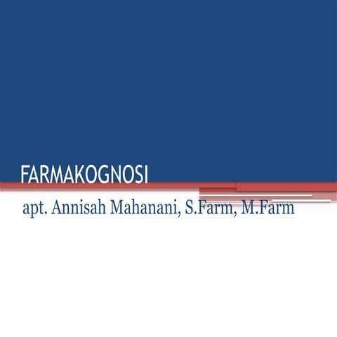 PERTEMUAN 1 FARMAKOGNOSI DASAR SATU.pptx