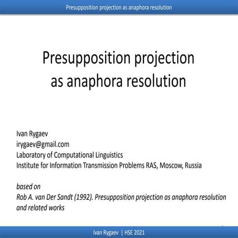 Presupposition projection as anaphora resolution | PPTX