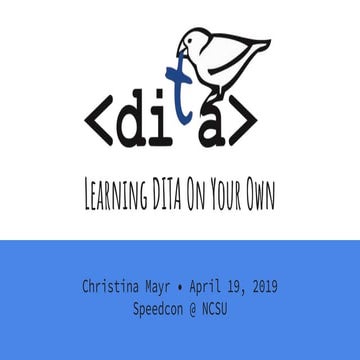 Learning DITA on your Own | PPT