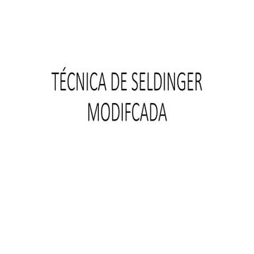 TECNICA DE SELDINGER catéter venoso central | PPTX
