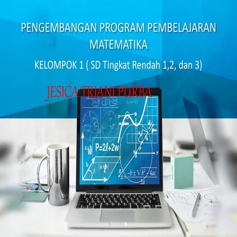 Pengembagan Program Pembelajaran Matematika SD | PPT