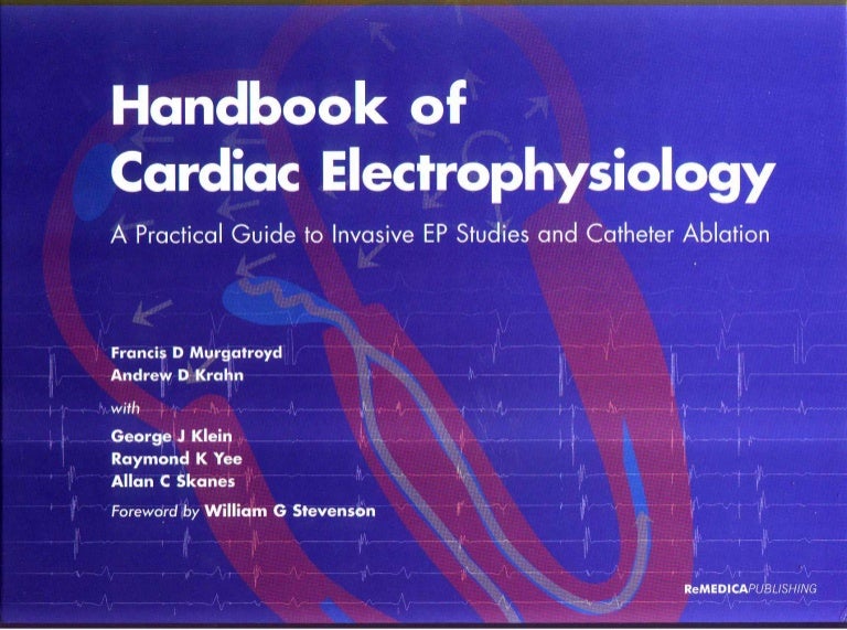 Handbook of cardiac electrophysiology